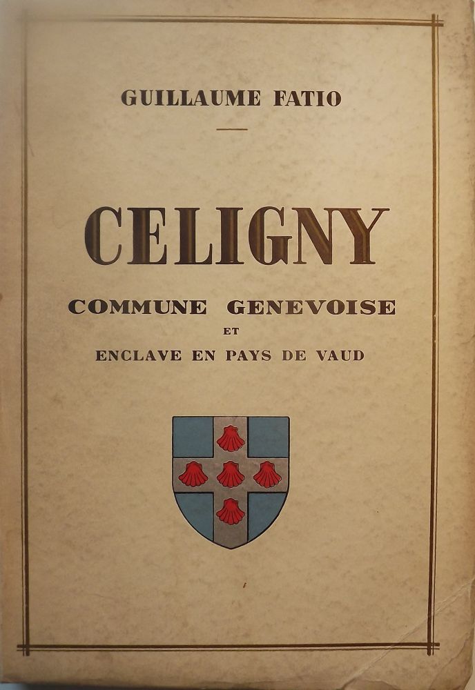 CELIGNY COMMUNE GENEVOISE ET ENCLAVE EN PAYS DE VAUD | Guillaume FATIO