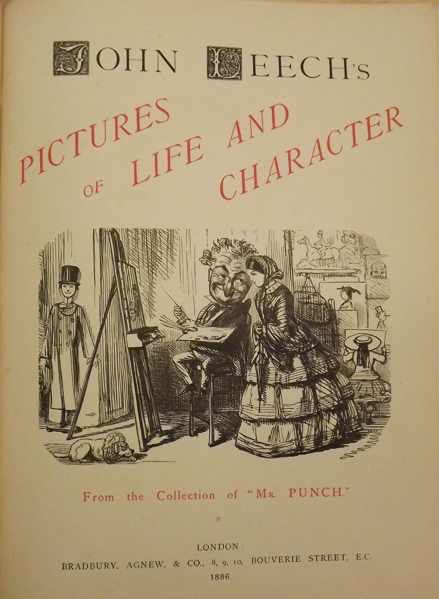 JOHN LEECH'S PICTURES OF LIFE AND CHARACTER FROM THE COLLECTION OF MR ...